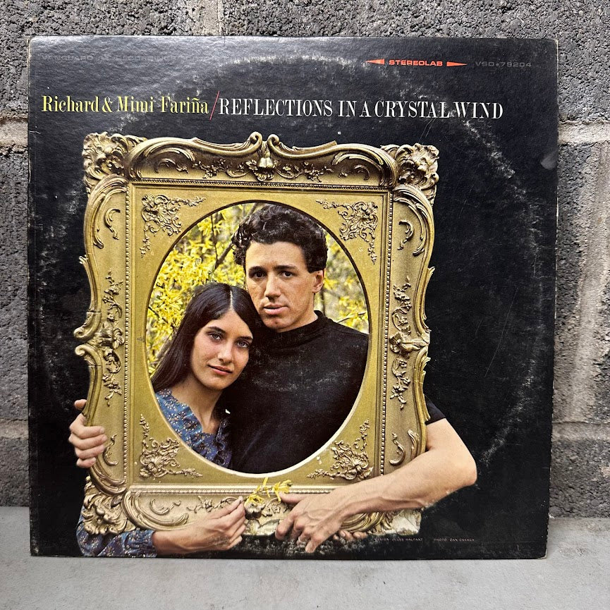 Richard & Mimi Fariña – Reflections in a Crystal Wind – Friedman & Sons